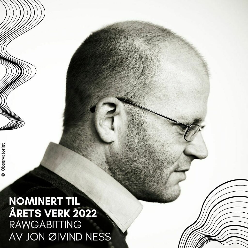 Nominert til Årets verk 2022: "Rawgabitting" av Jon Øivind Ness | Komponist
