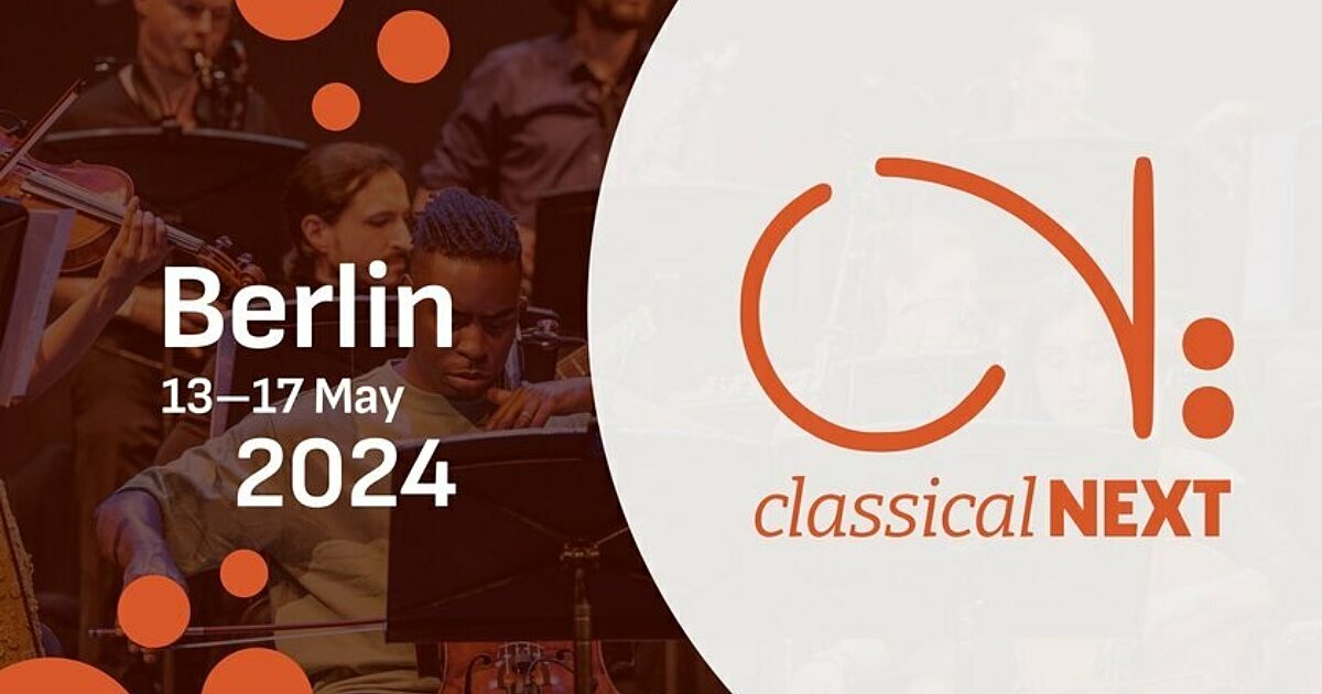 Vil du delta på Classical:NEXT 2024 i Berlin? | Komponist