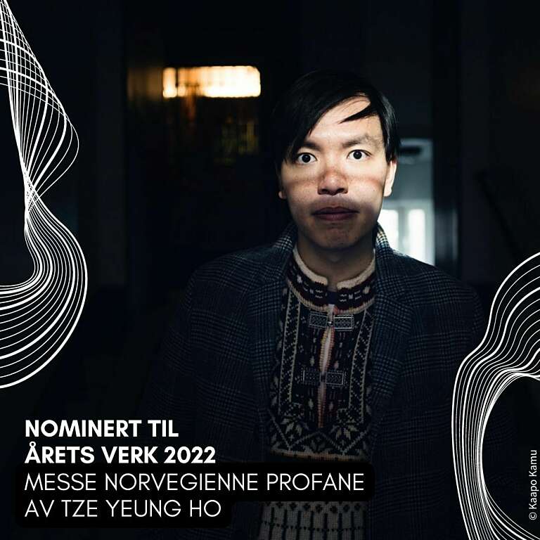Nominert til Årets verk 2022: "messe norvegienne profane" av Tze Yeung ...
